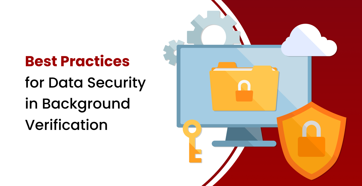 Best Practices for Data Security in Background Verification | Vibrant ...